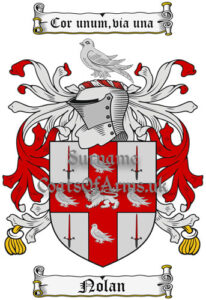 Nolan (Ireland) Coat of Arms (Family Crest) Image Download