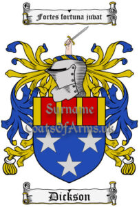 Dickson (Scottish) Coat of Arms (Family Crest) Image Download