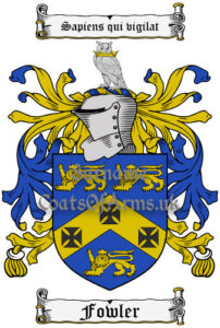 Fowler (English) Coat of Arms (Family Crest) Image Download